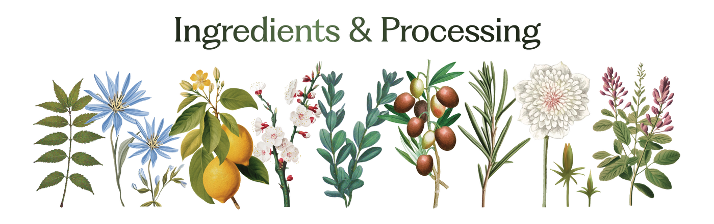 Ingredients & Processing